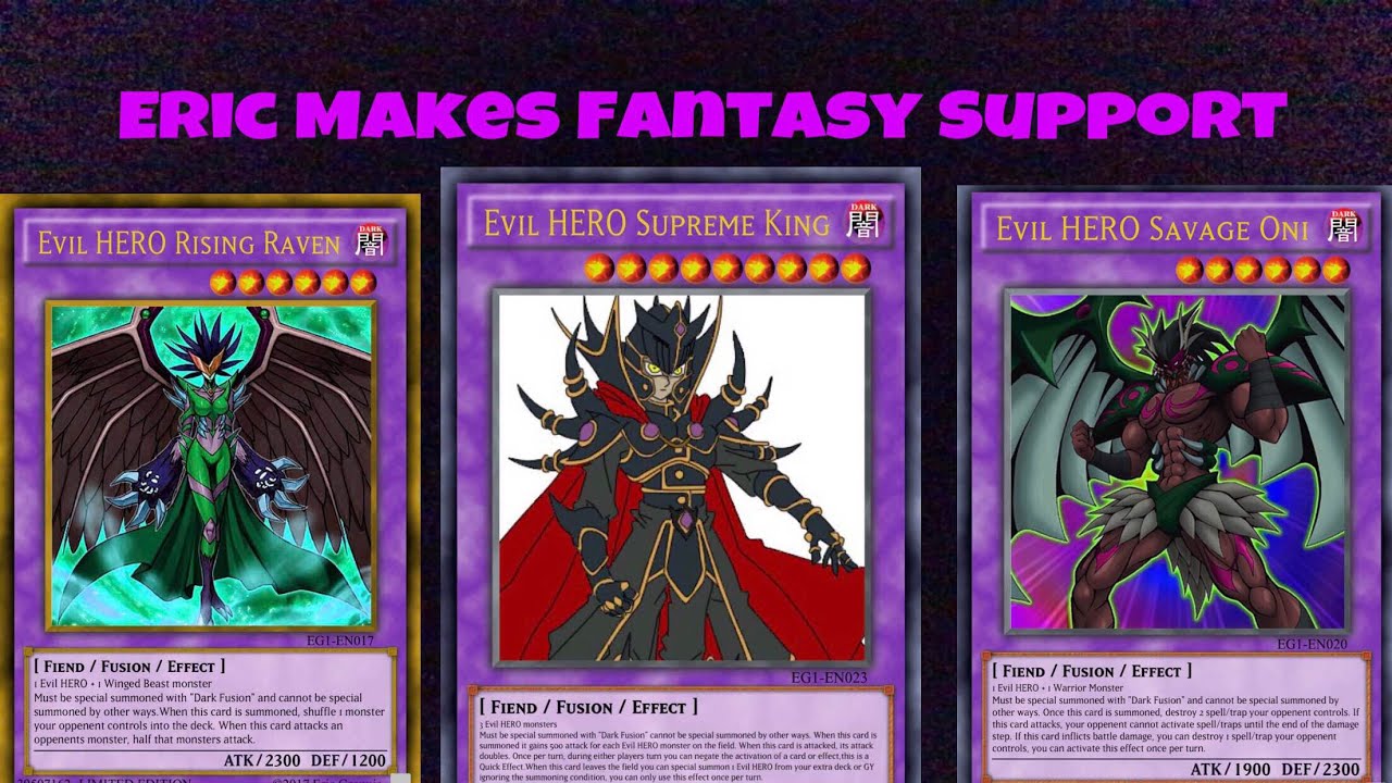 Eric Makes Fantasy Support - Evil HERO - Fusion Monsters - YouTube