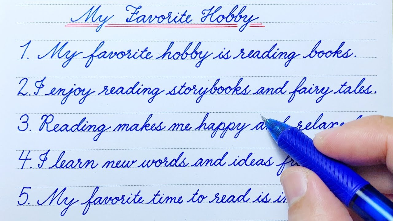 Cursive writing | 10 Lines Essay on My Favorite Hobby | Cursive ...