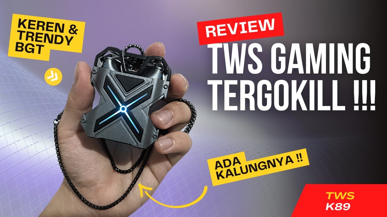 UNBOXING DAN REVIEW TWS K89 | TWS GAMING INI KEREN BANGET TAPI - YouTube