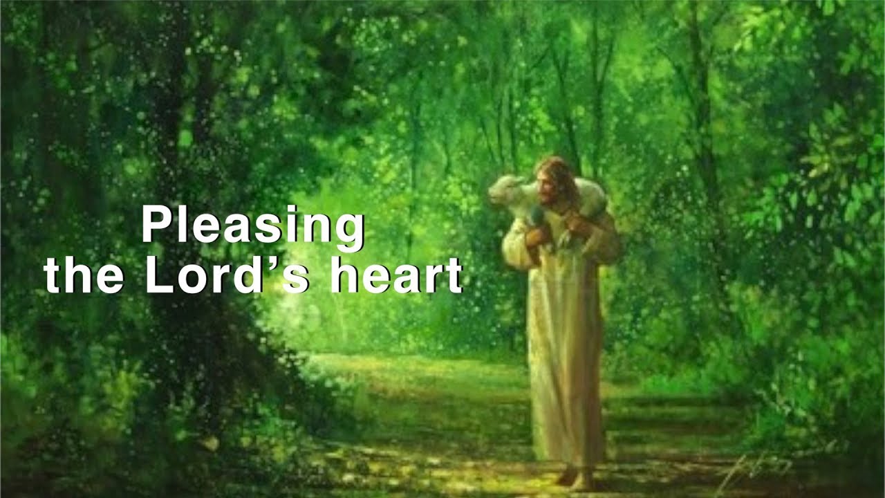 Pleasing the Lord’s heart (David Wilkerson) - YouTube