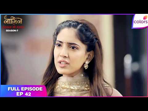 Naagin S7 | Full Episode - 42 | Apara Is Rescued | Colors TV
