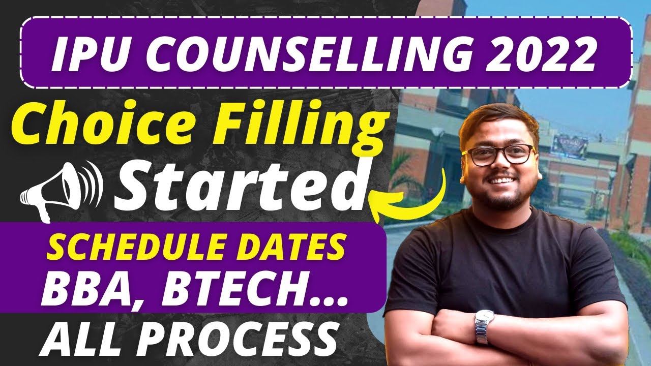 IPU CHOICE FILLING 2022 🔥| IPU CHOICE FILLING | IPU COUNSELLING 2022 ...