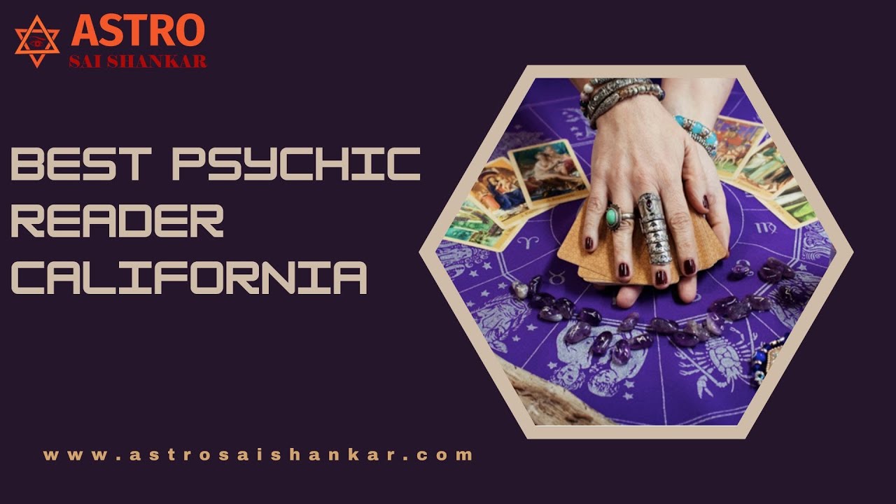 Best Psychic Reader in California | Top Best Psychic Reader in ...