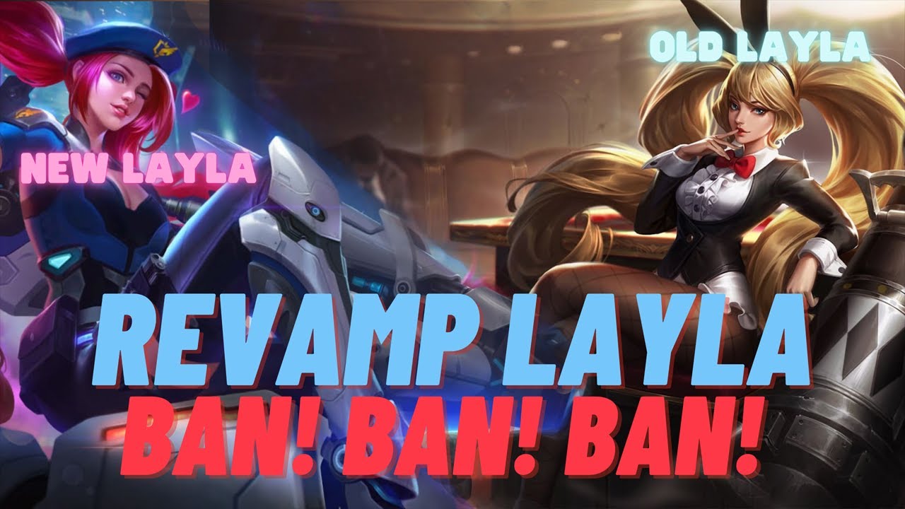 1 MIN MANIAC | BAN REVAMP LAYLA! | Mobile Legends | Layla Gameplay ...