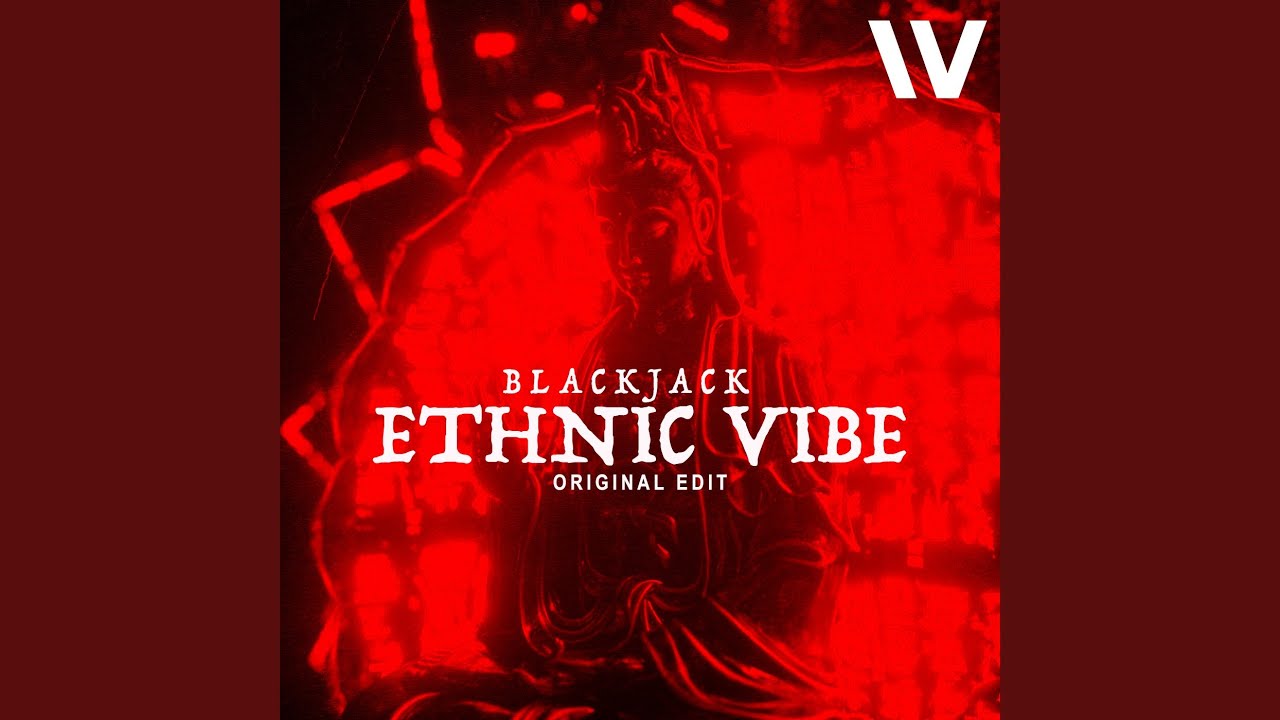 Ethnic Vibe (Original Edit) - YouTube Music