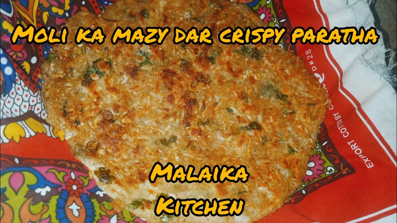 Moli wala crispy paratha pahari style recipe by Malaika kitchen - YouTube
