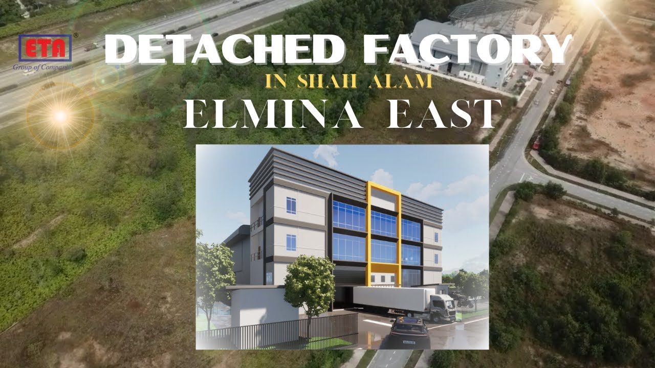 给我1分钟的时间 带你开箱我们 𝗘𝗹𝗺𝗶𝗻𝗮 𝗘𝗮𝘀𝘁 𝗗𝗲𝘁𝗮𝗰𝗵𝗲𝗱 𝗙𝗮𝗰𝘁𝗼𝗿𝘆 的工厂地！😎【五分钟出大路 保安监管 雪隆经济重地 ...