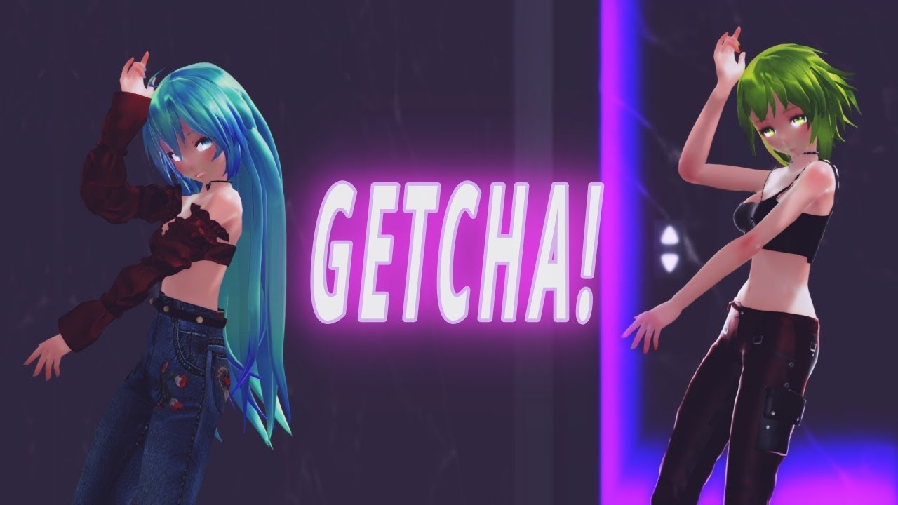 【MMD/sdPBR】GETCHA!【Tda式改変初音ミク・GUMI 】 - YouTube