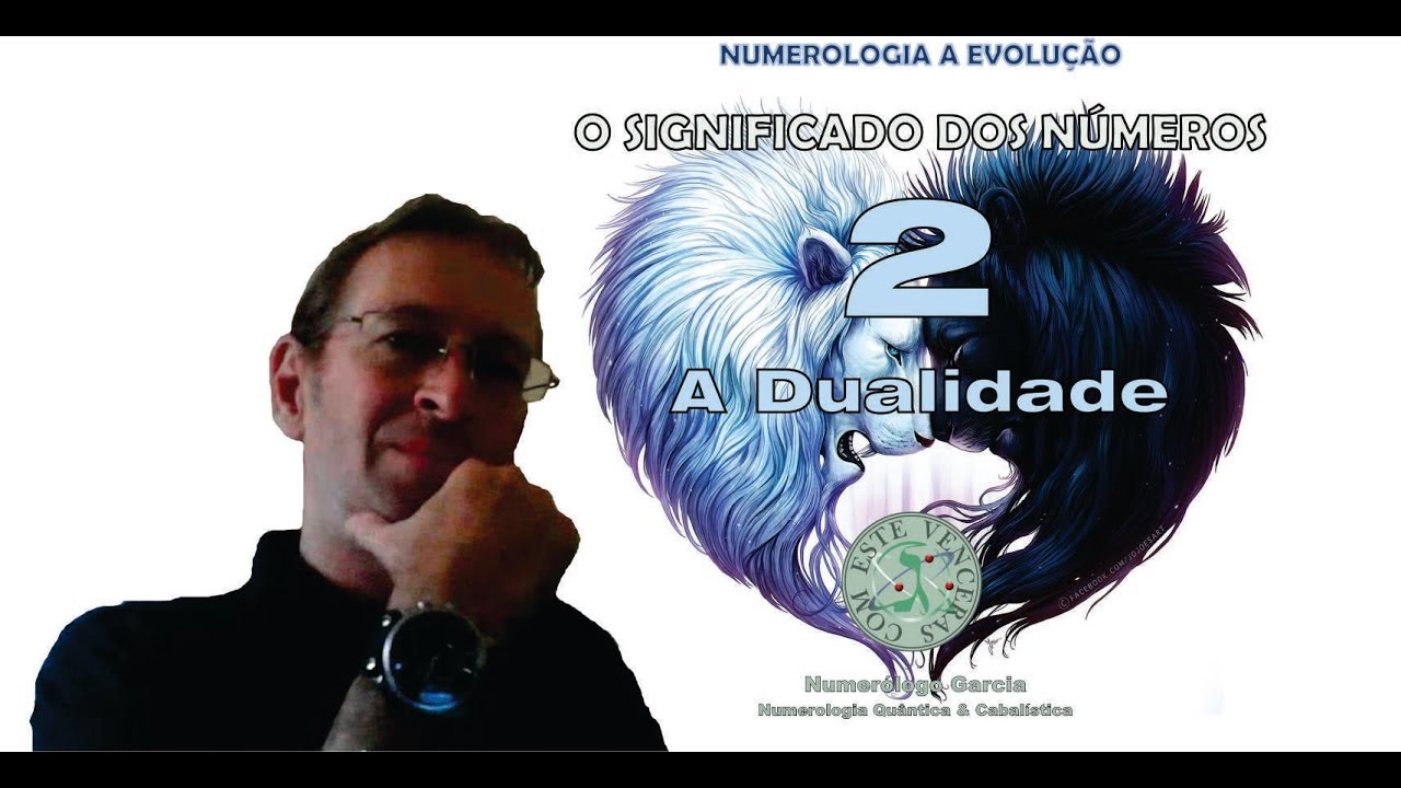 A INFLUÊNCIA DO NÚMERO 2 - A DUALIDADE - NUMEROLOGIA CABALÍSTICA - YouTube