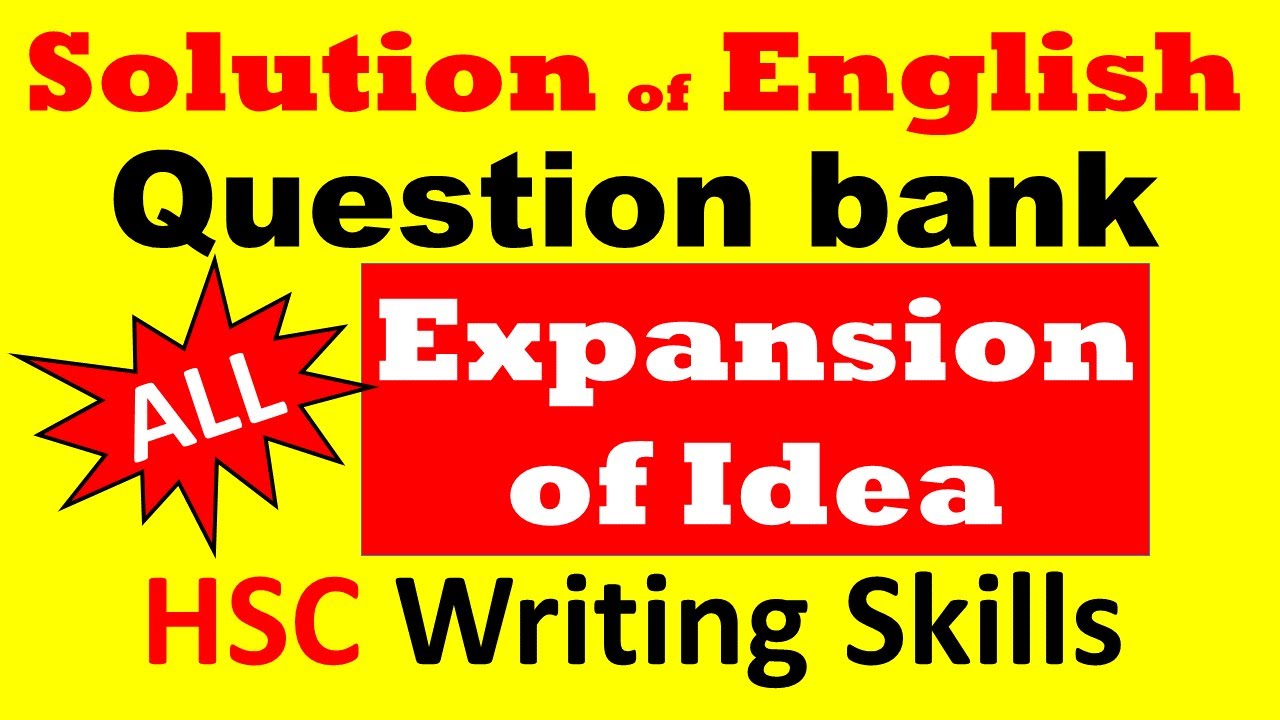 Solution of English Question Bank/ Expansion of ideas/ Class 12-HSC ...