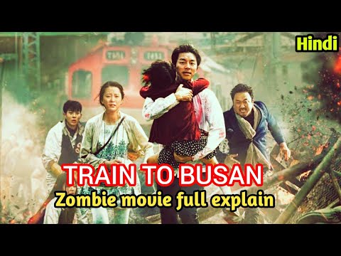 Train to Busan (2016) Full Movie Explained in Hindi | Korean Zombie Thriller Recap