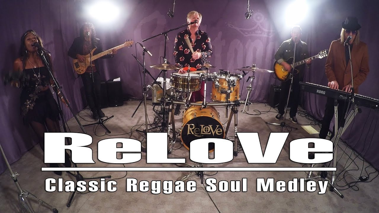 Reggae Soul Covers By ReLove | Best Of Reggae Songs | The Sweet Hour Of ...