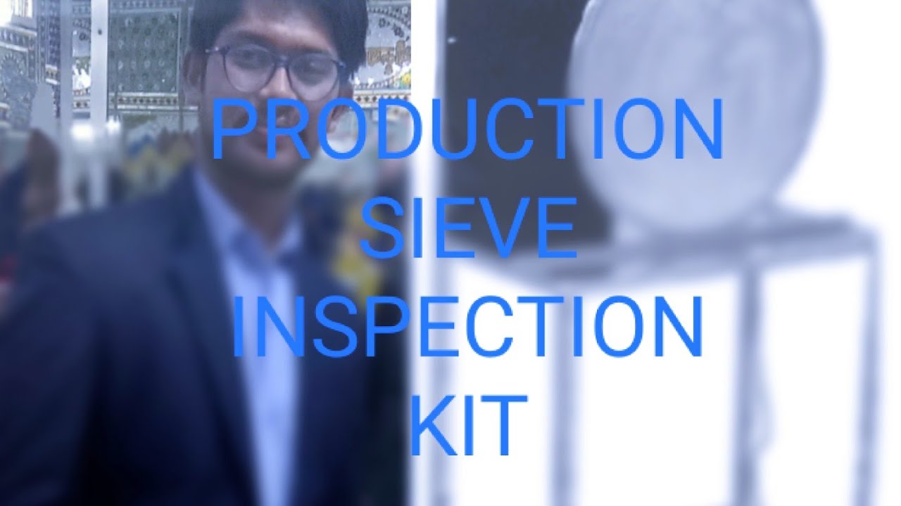 sieve inspection kit - YouTube
