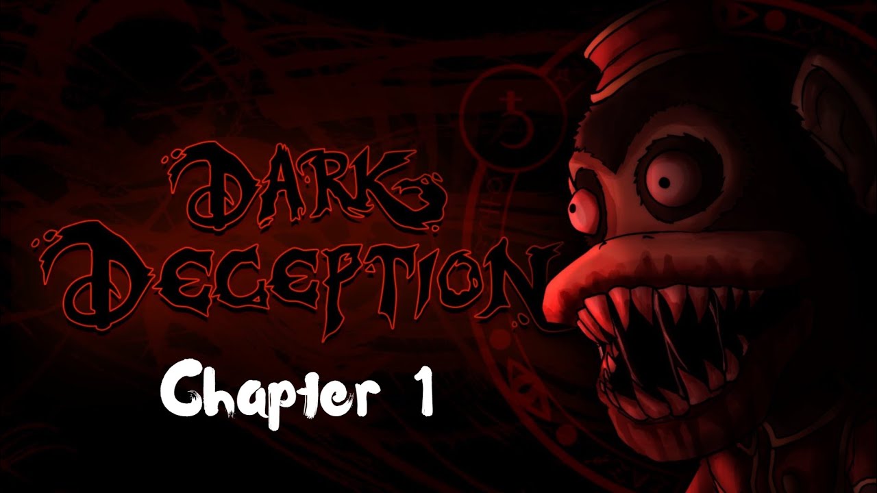 Dark Deception Chapter 1 Walkthrough FULL GAME - YouTube