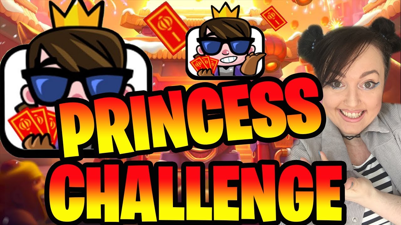*NEW* PRINCESS CHALLENGE & NEW PRINCESS EMOTE in CLASH ROYALE 2021 ...