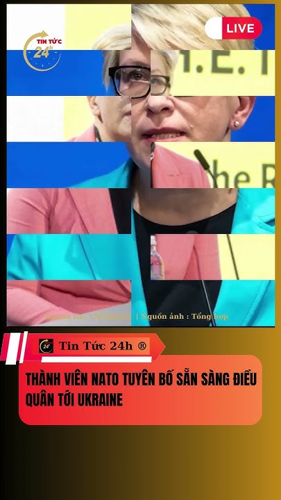 Tin Tức 24h | Thêm 1 thành viên NATO sẵn sàng điều quân tới Ukraine - YouTube