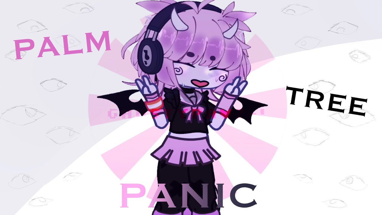 🌴🌀Palm Tree Panic! 🌀🌴// ! Disturbing images ! // Read desc - YouTube