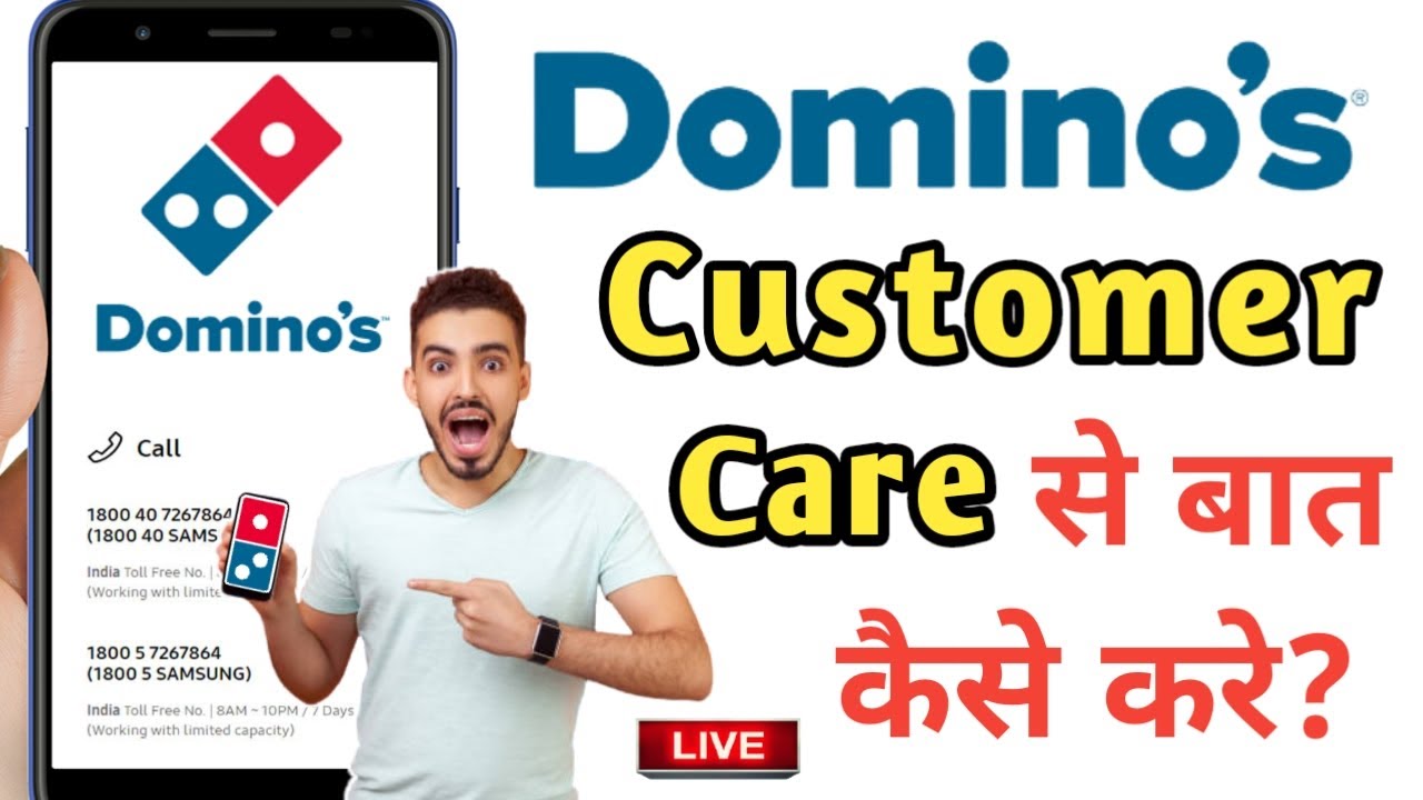Domino's Pizza Customer Care Number | How To Call Domino's Executive ...