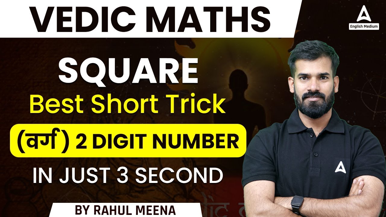 Vedic Maths Tricks For SQUARE Of Any 2 Digit Number Adda247 vedic-maths-tricks-for-square-of-any-2-digit-number-adda247