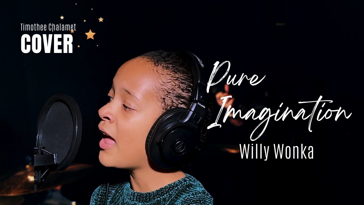 Pure Imagination Gene Wilder, Timothée Chalamet, Willy Wonka Bella ...