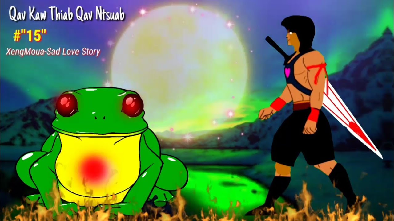 Tub Ntsuag Qav Kaw Thiab Qav Ntsuab #"15" - YouTube