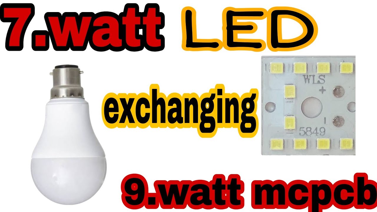 7.watt Led bulb में 9.watt MCPCB kaise lagaen||LED bulb mein MC PC ...