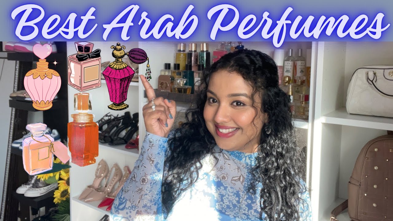 BEST ARAB PERFUMES ! Viral Middle Eastern perfumes 😍 Smell like Arabian ...