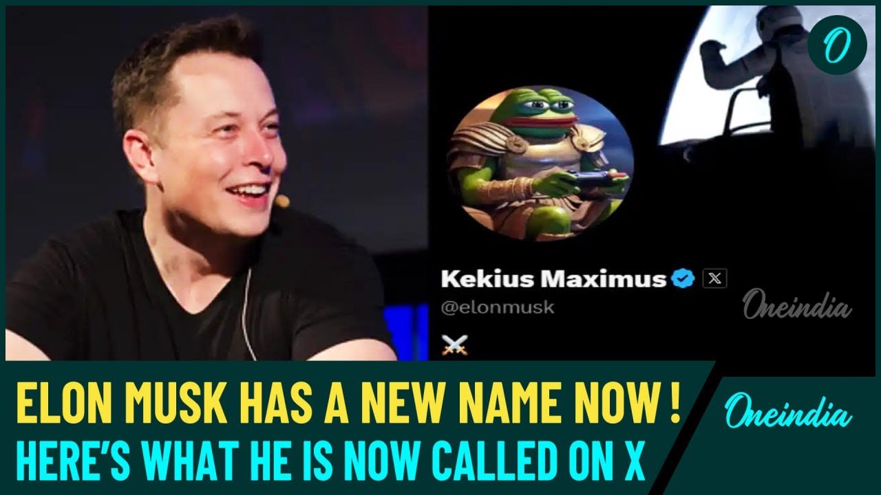 Elon Musk Shakes Up X with a Name Change: Say Hello to ‘Kekius Maximus ...