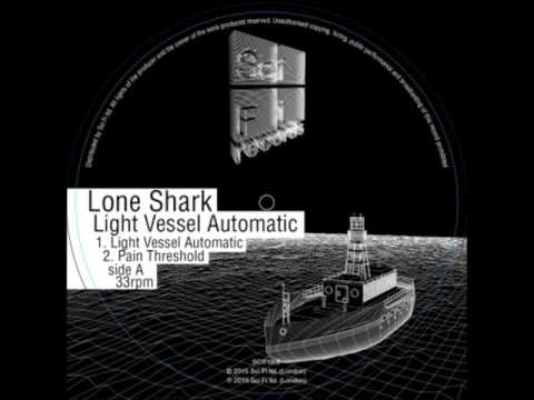 Light Vessel Automatic - YouTube