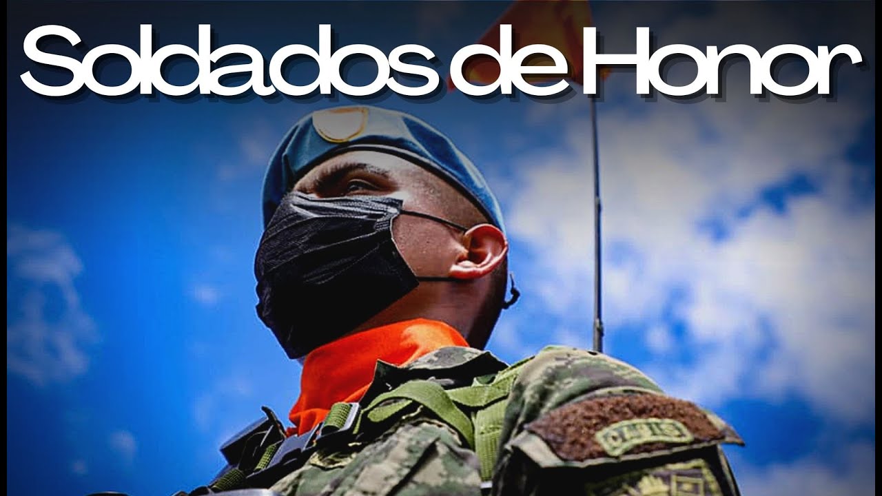 Soldados de Honor - YouTube