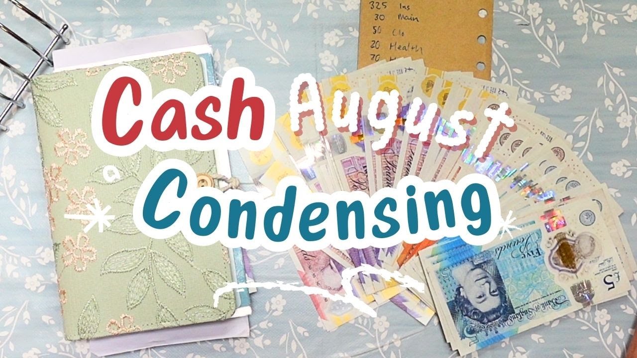 How Much Have I Saved? August Cash Condensing | UK Cash Stuffing - YouTube