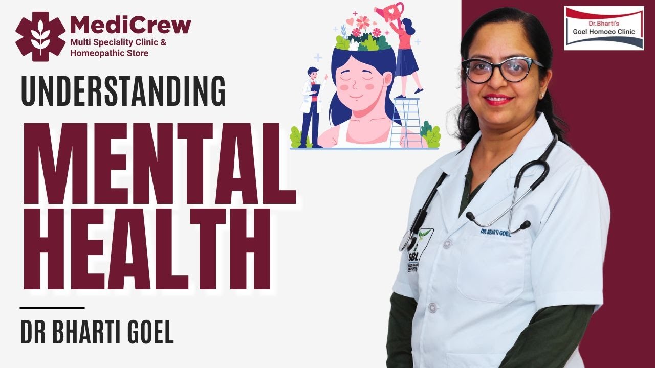 Understand Mental health Dr Bharti Goel | MediCrew | Experience In ...