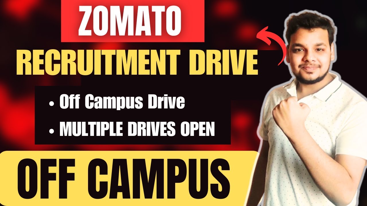 Zomato Biggest Recruitment | Multiple Hirings, Freshers | OFF Campus ...