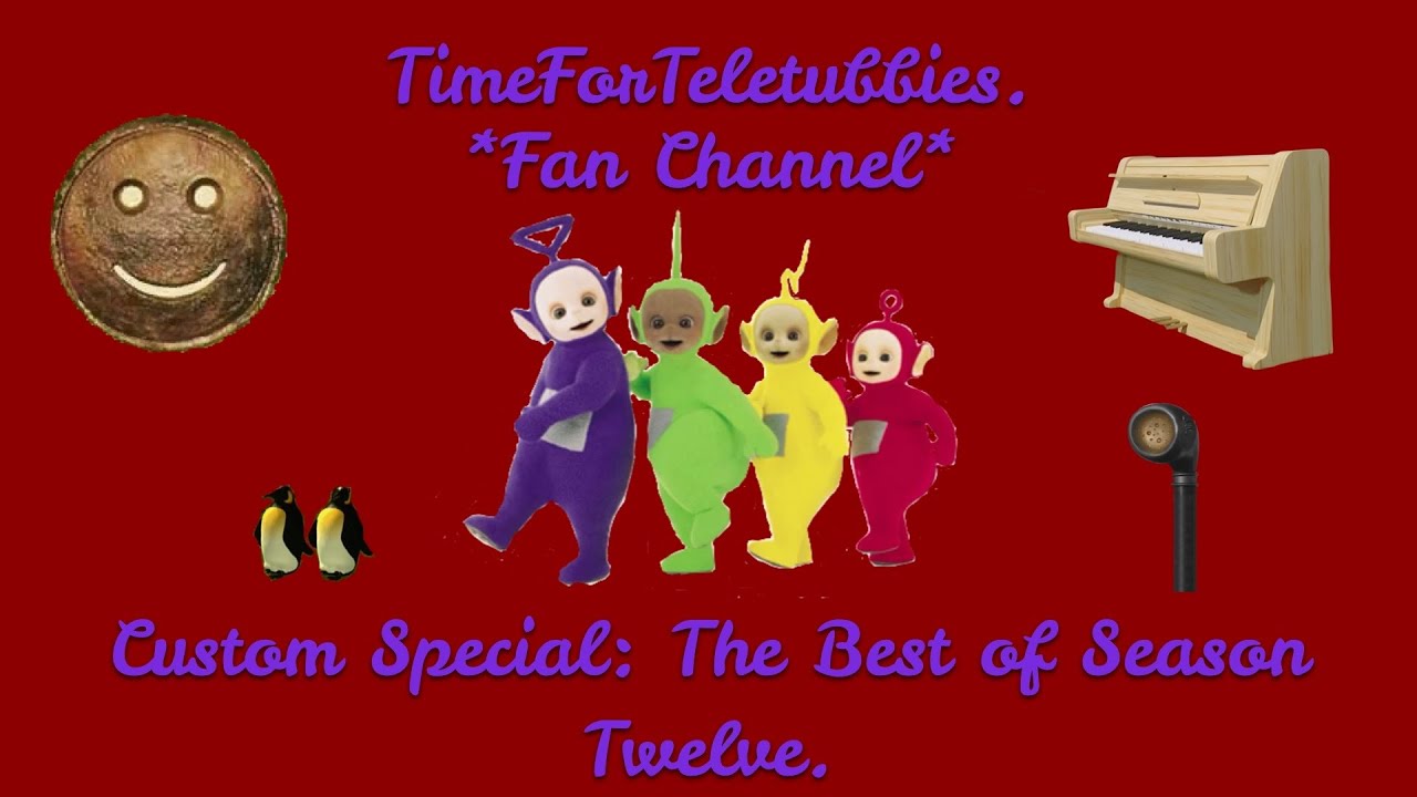 Teletubbies | Custom Special: The Best of Season Twelve. - YouTube