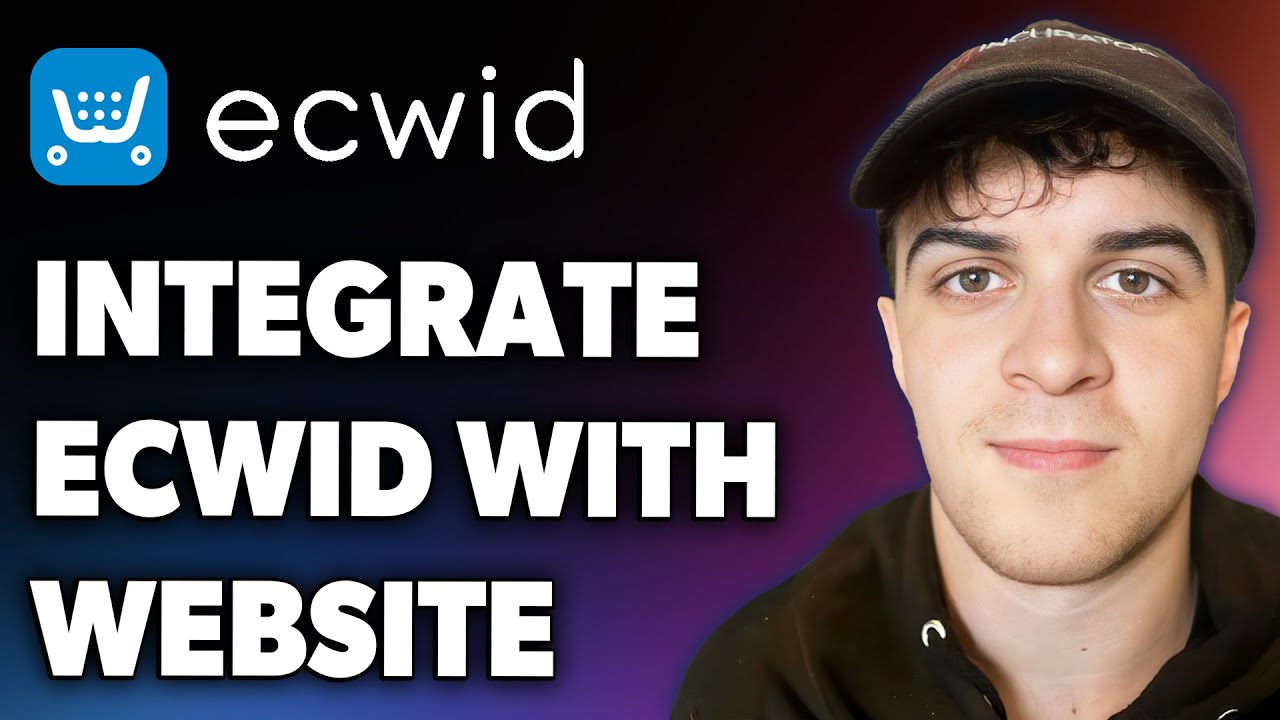 How to Integrate Ecwid with Website (Full 2024 Guide) - YouTube