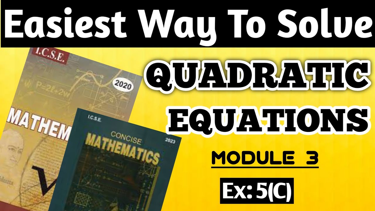 Quadratic Equations ICSE Class 10 Selina Solutions YouTube quadratic-equations-icse-class-10-selina-solutions-youtube