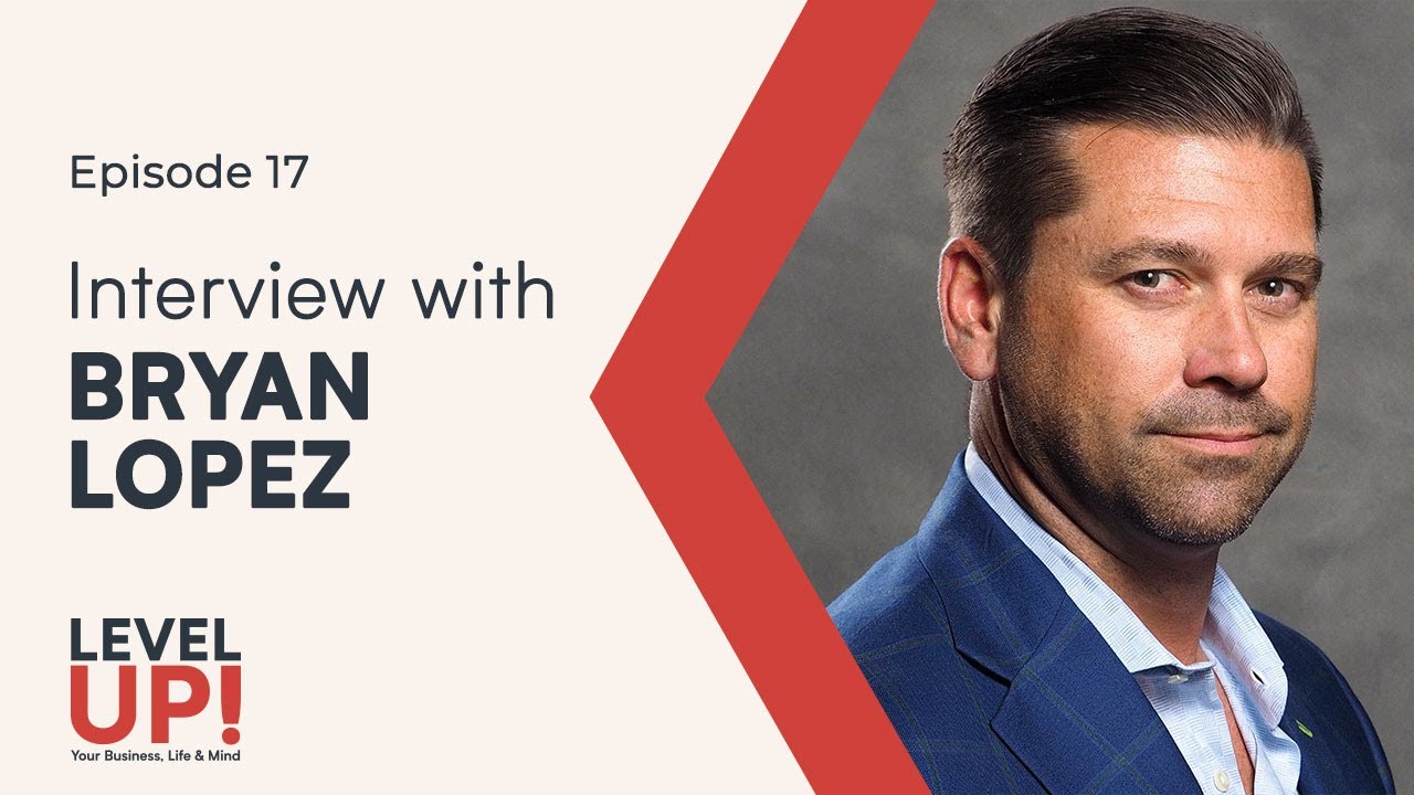 INTERVIEW W/ BRYAN LOPEZ - Founder & CEO of Brytemap - Level Up! #17 ...