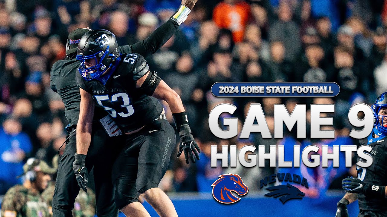 Boise State vs. Nevada | 2024 Game 9 Highlights (Nov. 9, 2024) - YouTube