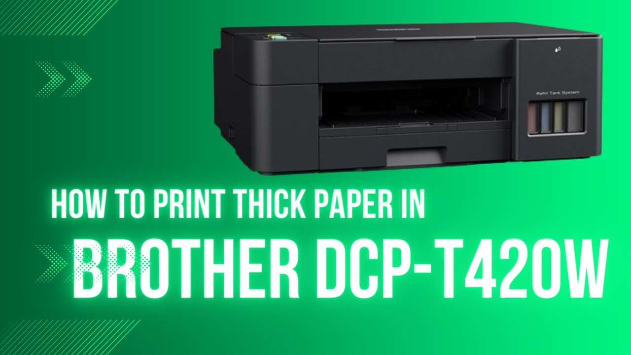 How To Print A Thick Paper On Brother DCP T420W YouTube How To Print A Thick Paper On Brother DCP T420W YouTube