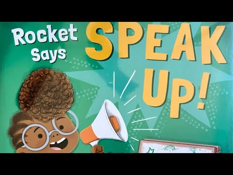 “Rocket Says Speak Up” by Nathan Bryon, Illustrated by Dapo Adeola ...