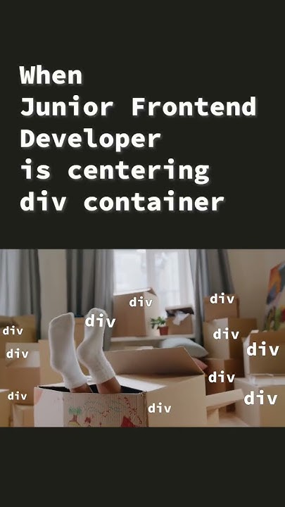 When Junior Frontend Developer is centering div container - YouTube