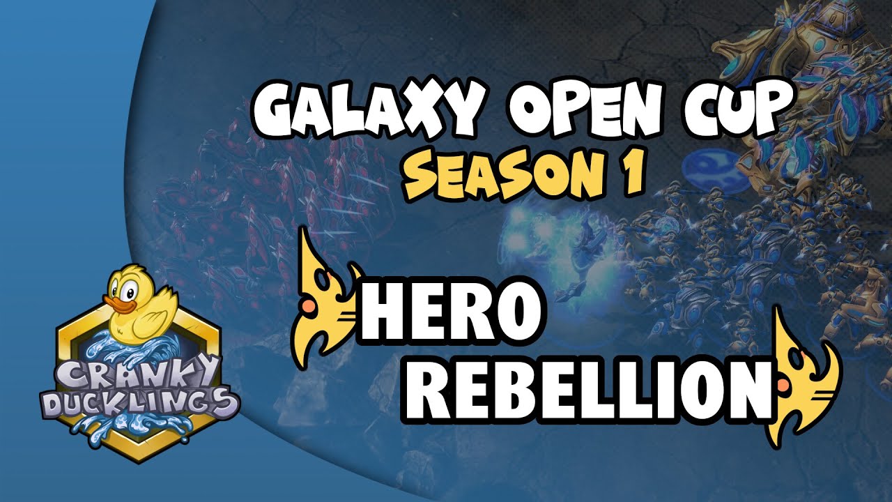 herO vs ReBellioN - PvP | Galaxy Open Cup Season 1 | Open StarCraft 2 ...
