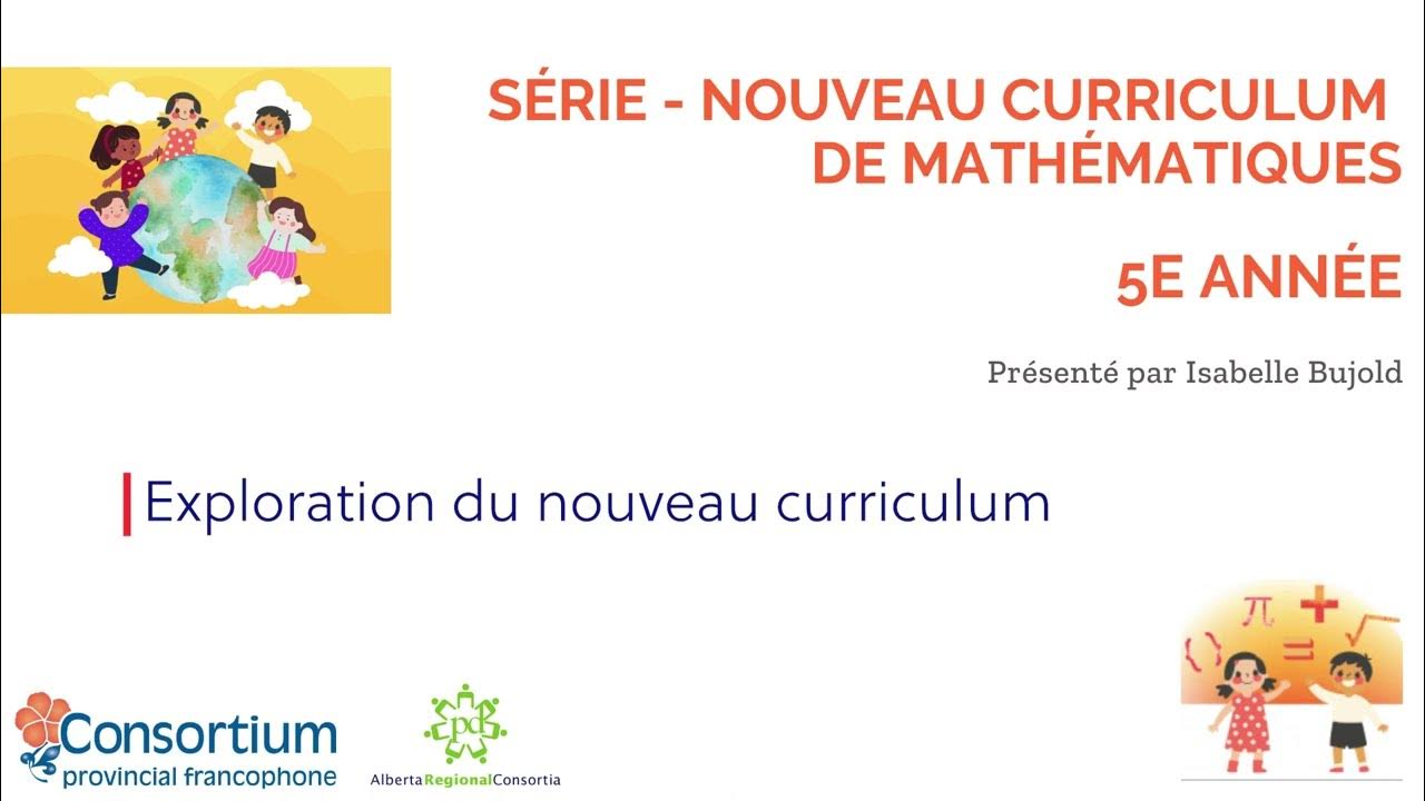 Introduction au nouveau curriculum de Mathématiques 5e année - YouTube