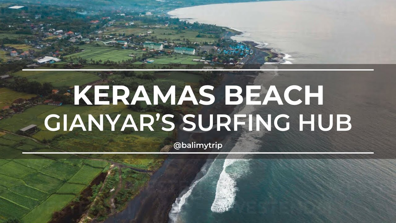 Keramas Beach - Popular Surfing Spot in Gianyar, Bali - YouTube
