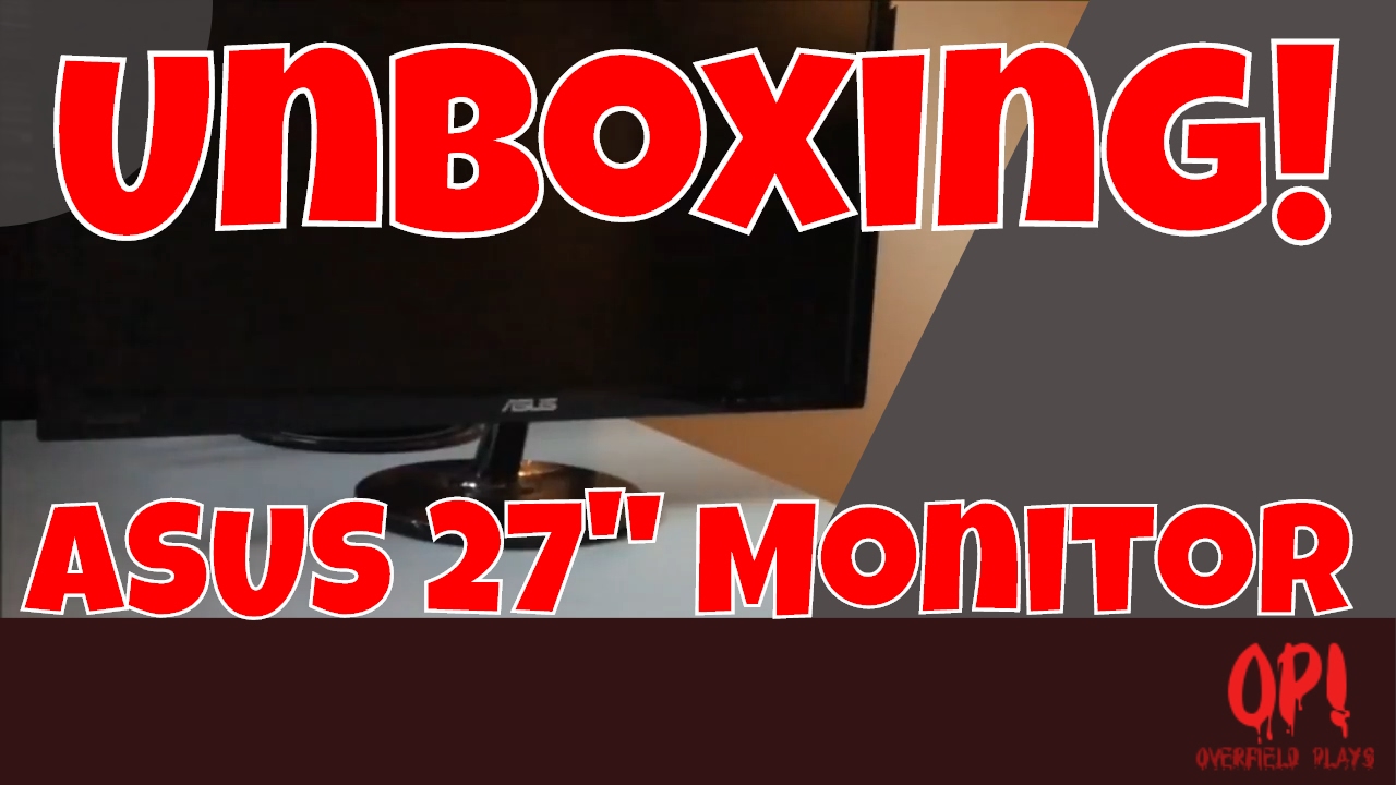 Unboxing! ASUS 27" FullHD | Gaming Monitor | VS278Q - YouTube