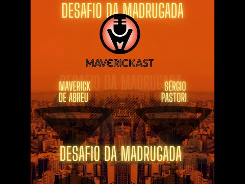 Episódio 7# Desafio da Madrugada