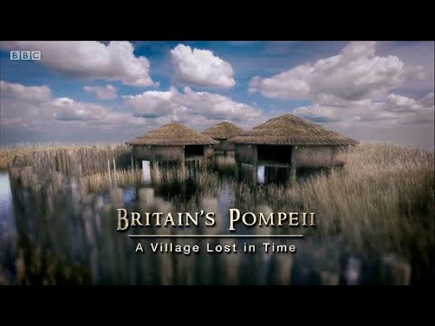 Britain's Pompeii - A Village Lost in Time (BBC) - YouTube