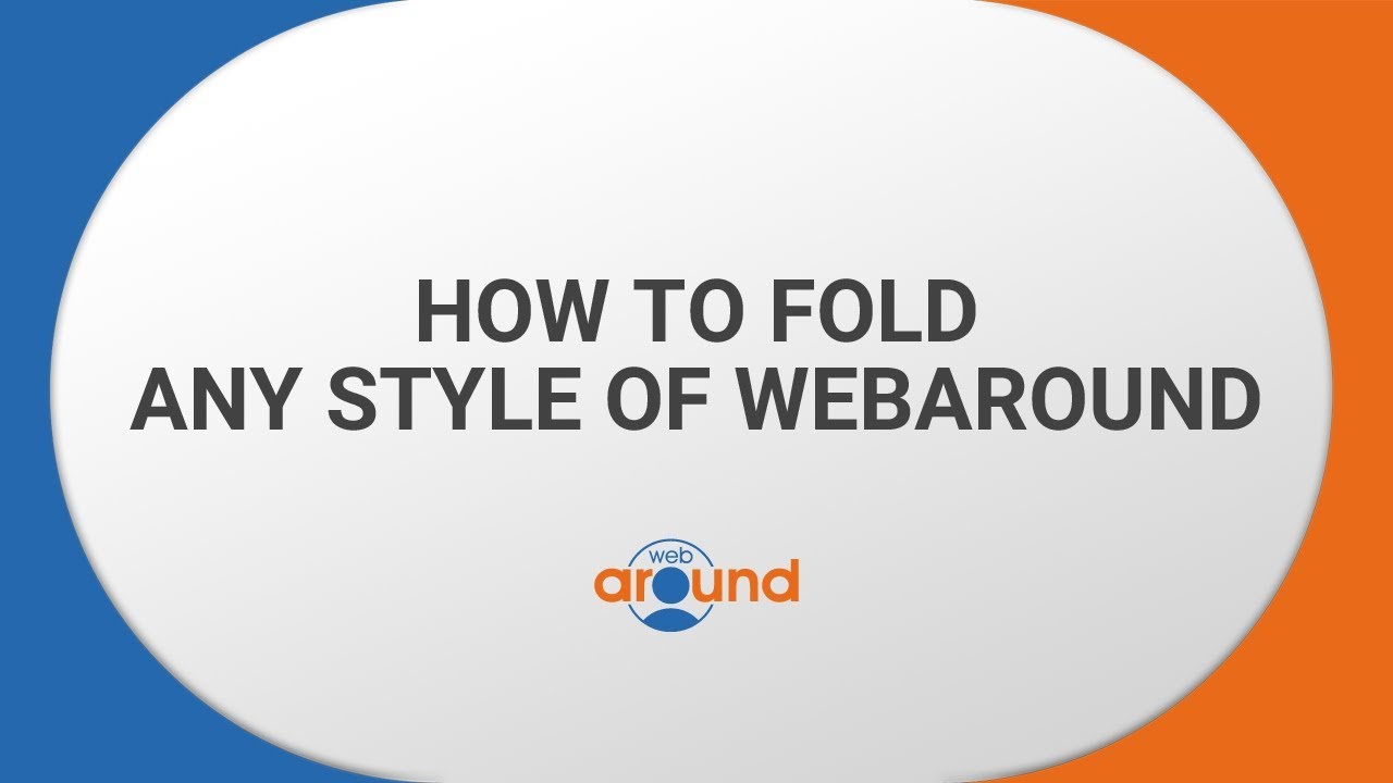 How to fold ANY STYLE of Webaround - YouTube