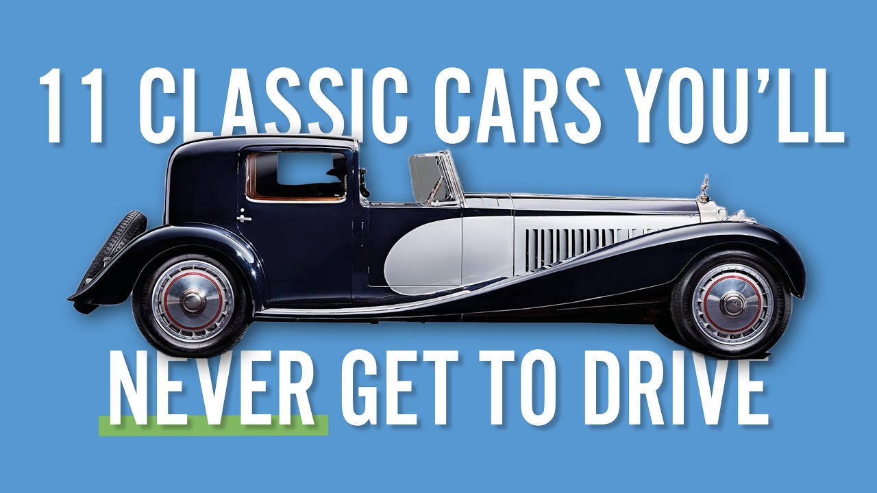 11 Classic Cars You'll Never Get To Drive - YouTube