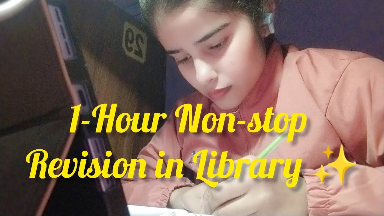 1-Hour Non-Stop Revision in Library #motivation #studyadvice #study ...